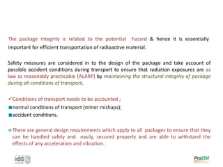 INTEGRITY REQUIREMENTS OF SHIELDING FLASK FOR TRANSPORTATION THROUGH ...