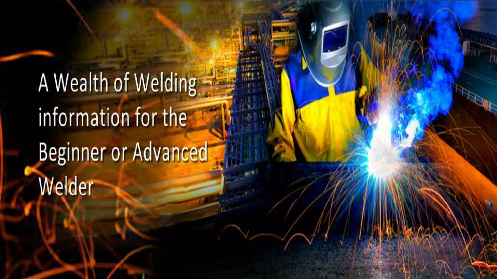 ADVANCED WELDING PROCESS | PPTX