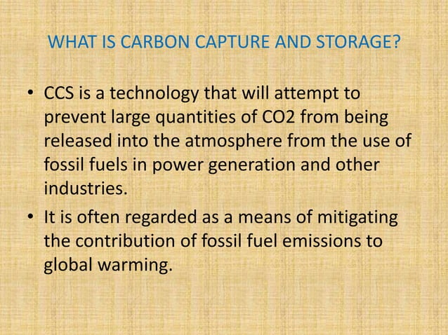 Carbon Capture and Storage | PPTX | Power and Energy Industry | Industries
