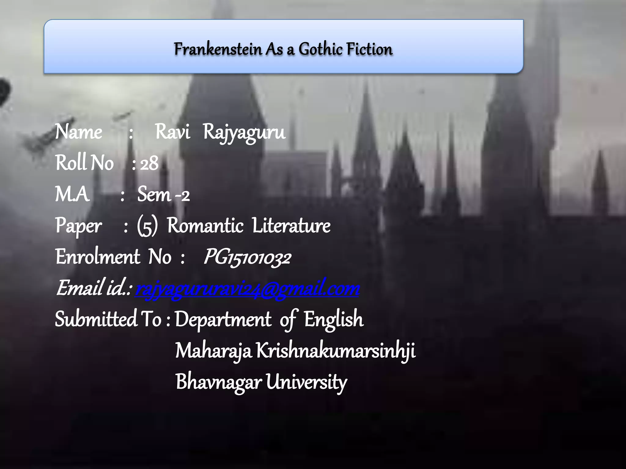 Frankenstein as a Gothic Fiction | PPTX