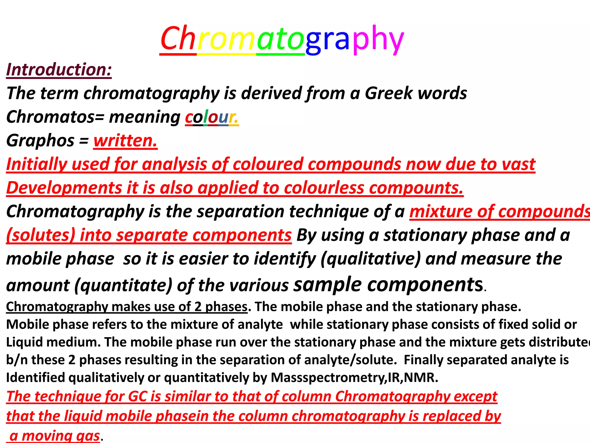 GASSCHROMATOGRAPHY, ADVANCED STUDY OF THE FOLLOWING AND THEIR ...
