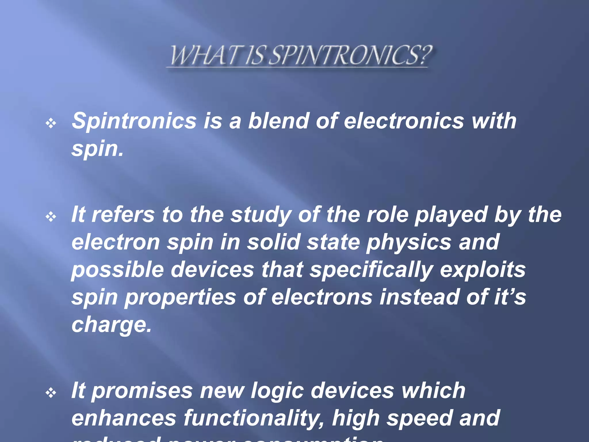 Spintronics presentation | PPTX