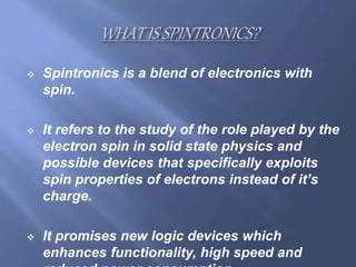 Spintronics presentation | PPTX
