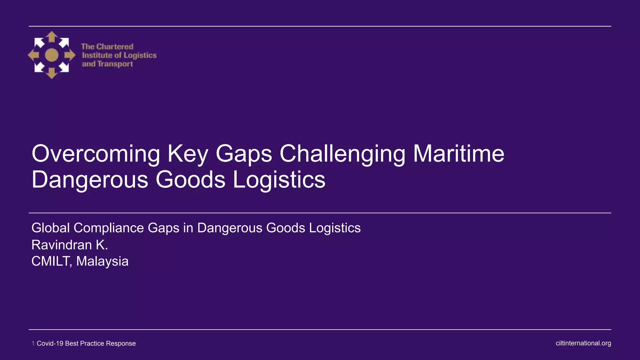 Overcoming Key Gaps Challenging Maritime Dangerous Goods Logistics | PPT