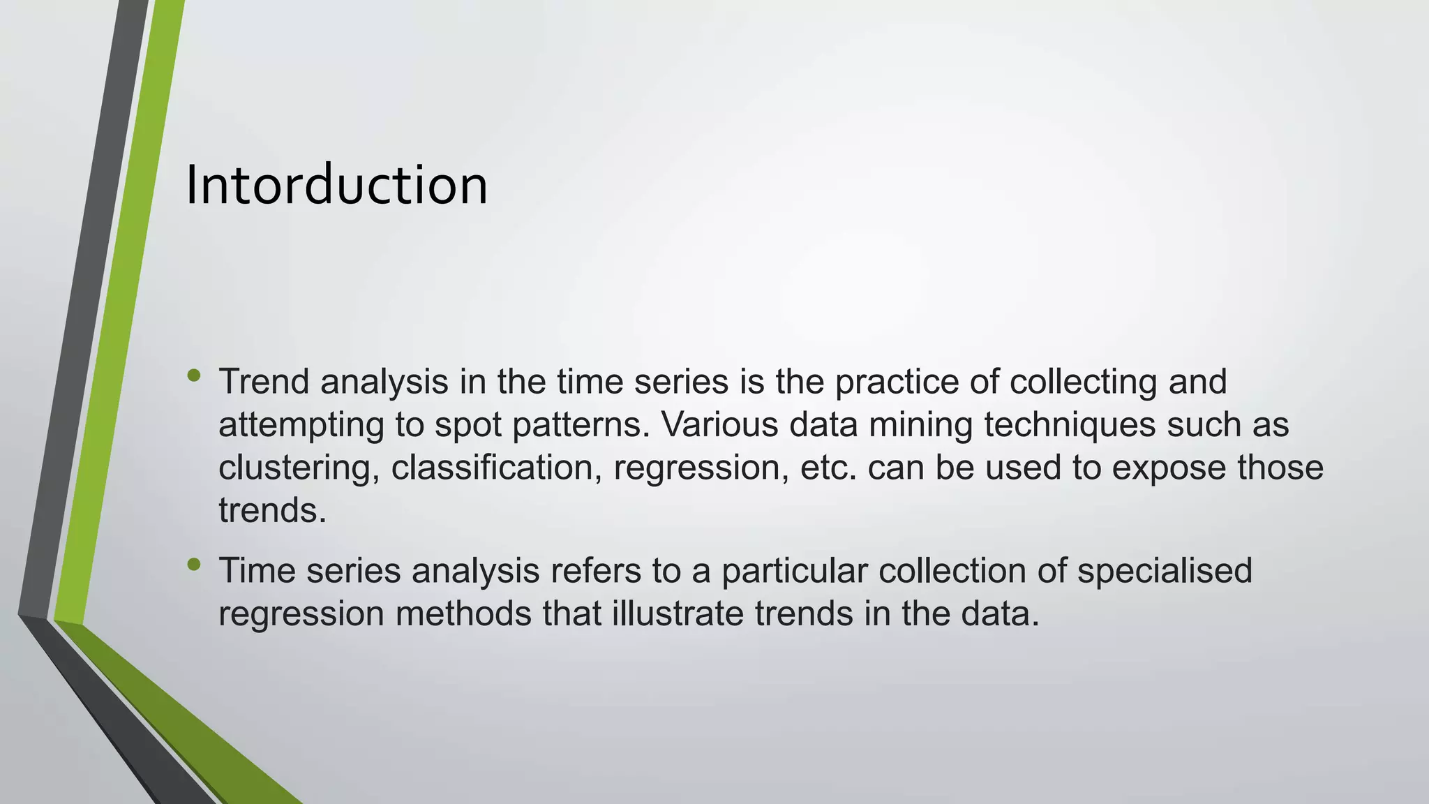 TRend analysis os time series data .pptx