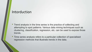 TRend analysis os time series data .pptx