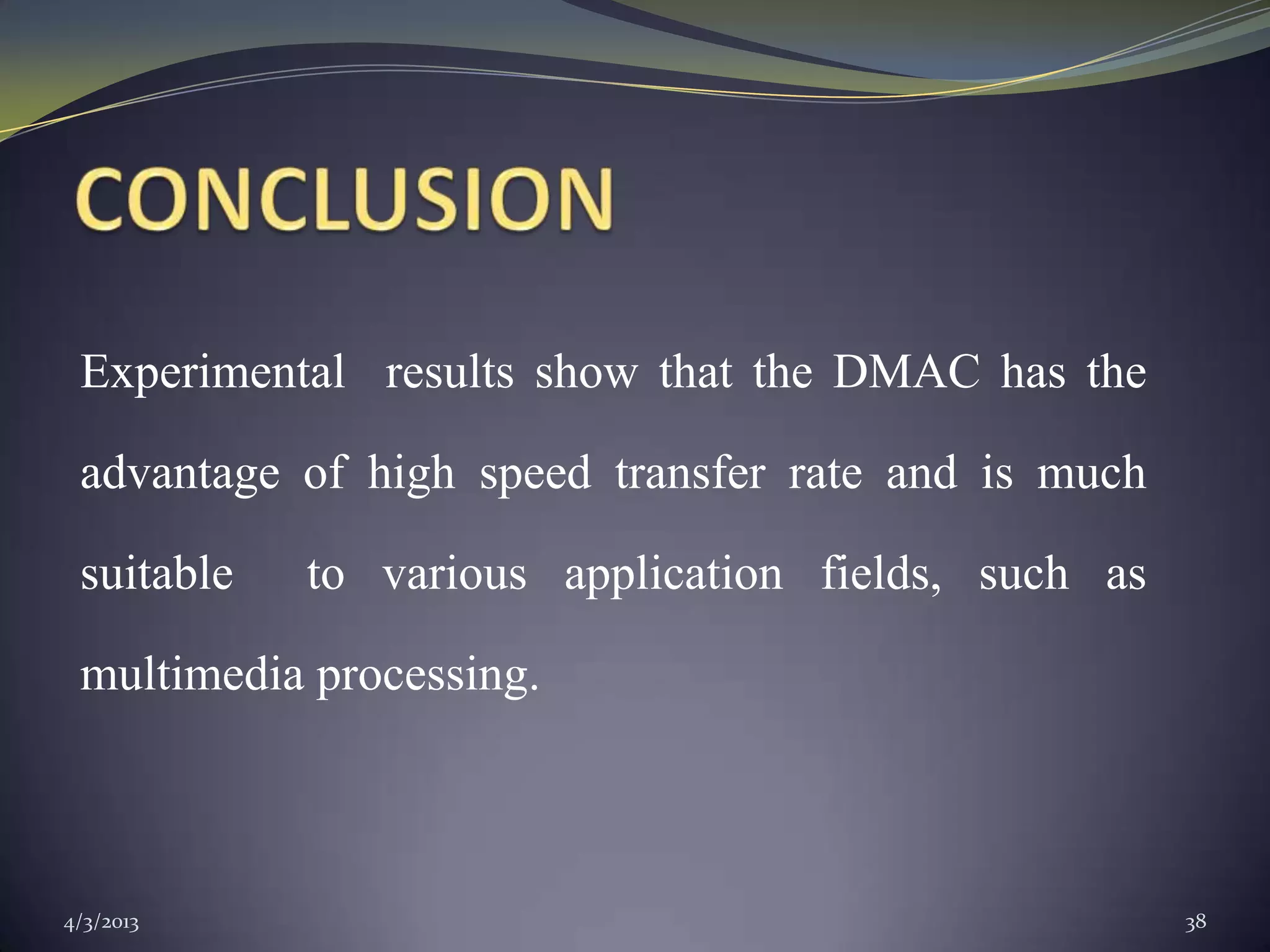 Design and Implementation of an Advanced DMA Controller on AMBA-Based SoC | PPTX