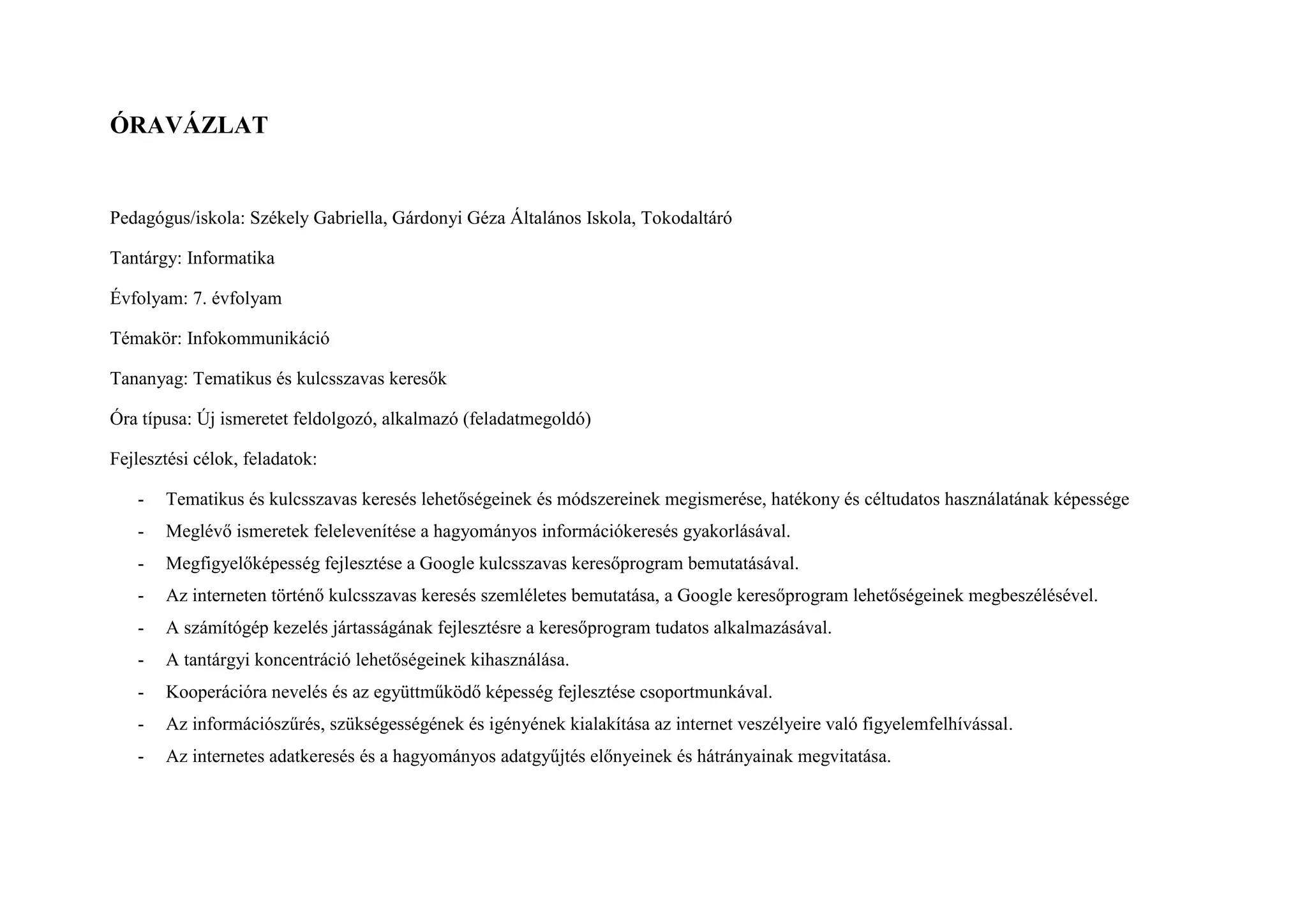 Informatika óravázlat Székely Gabriella | PDF