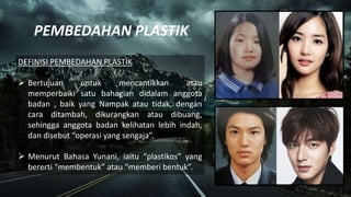 Rawatan Estetik dan Pembedahan Plastik CTU211 | PPTX