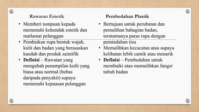 RAWATAN ESTETIK & PEMBEDAHAN PLASTIK (CTU211) | PPTX