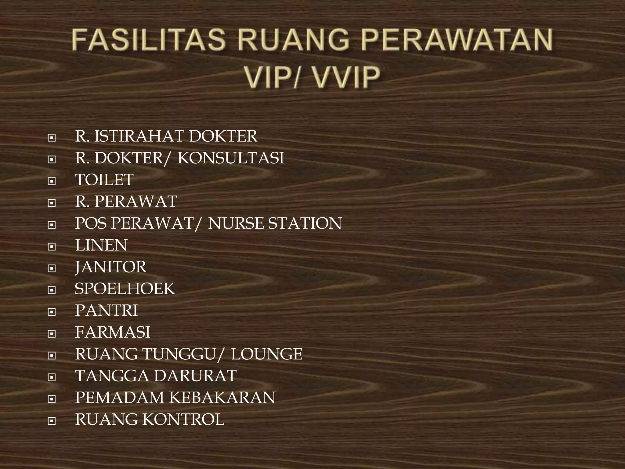 Rawat inap super vip dan vvip | PPT