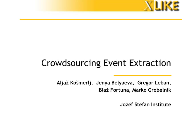 Crowdsourcing event extraction | PPT