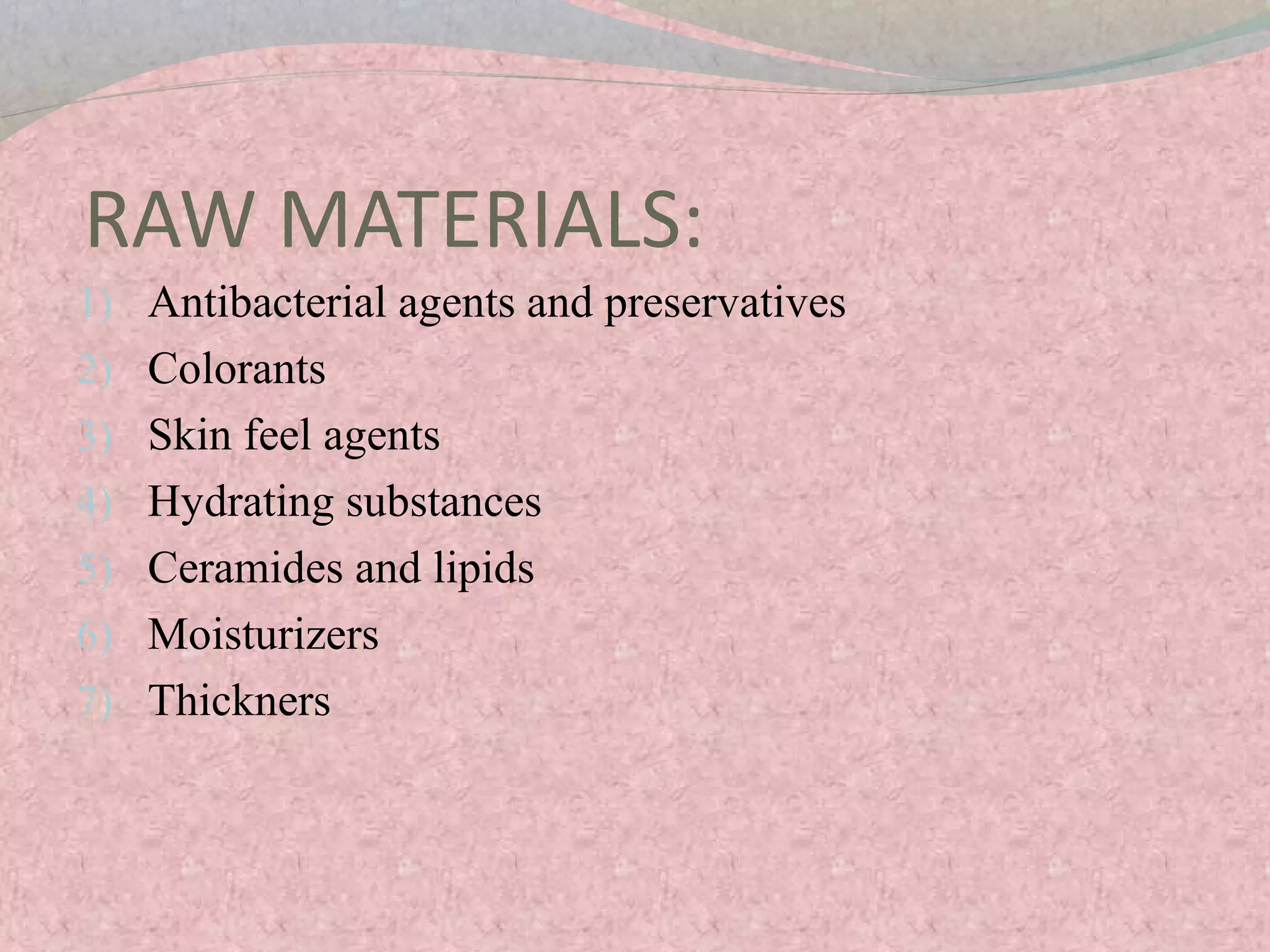 RAW MATERIALS USED IN COSMETICS BY ROOMA KHALID | PPT