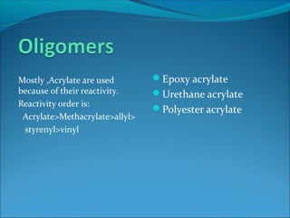 Raw materials for radiation curing inks | PPT