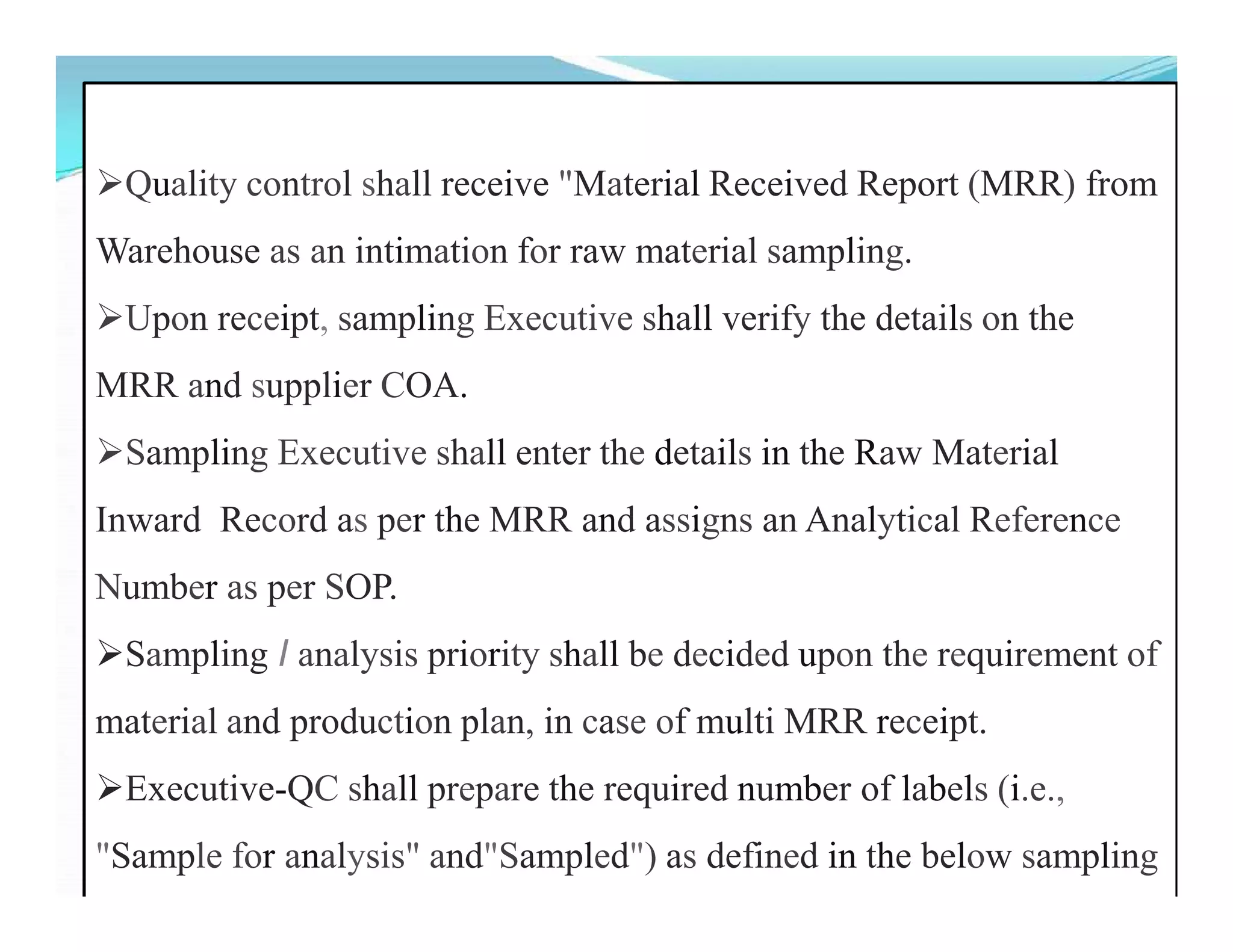 presentation of sampling , testing ,release and rejection of Raw ...