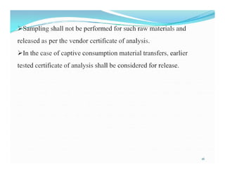 presentation of sampling , testing ,release and rejection of Raw ...