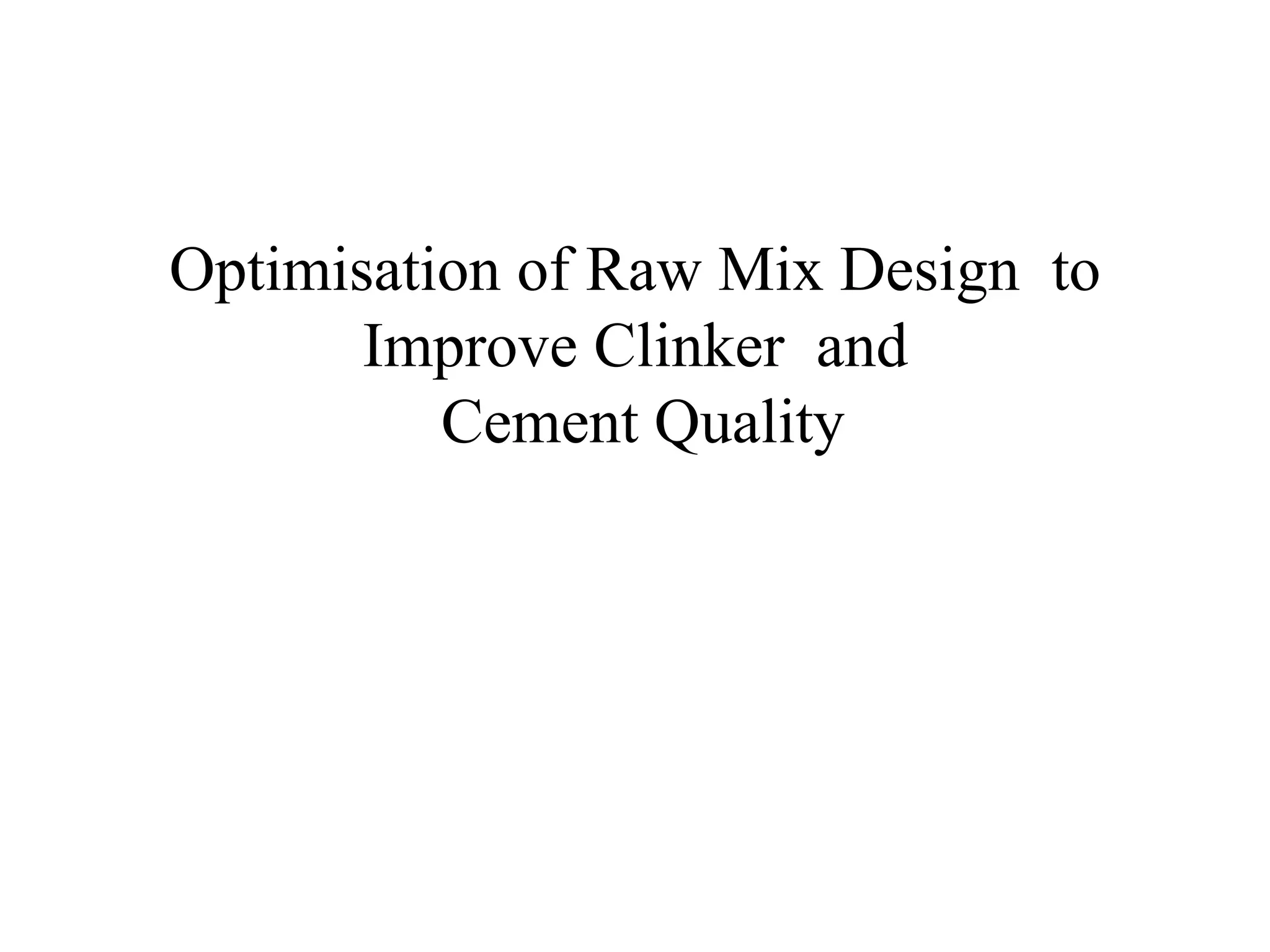Raw_mix_design6-7_aug_2013_PowerPoint_Presentation.pptx