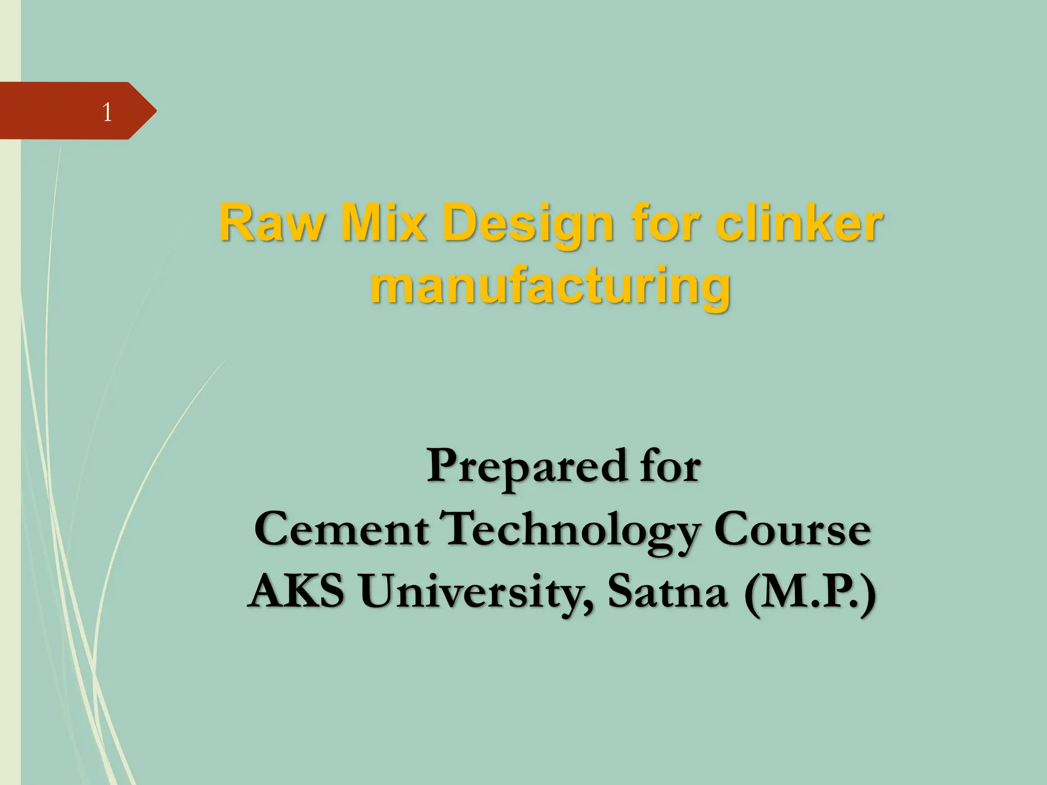 Raw Mix Design for Clinker Manufacturing .pdf