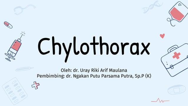 RAY - chylothorax.pptx