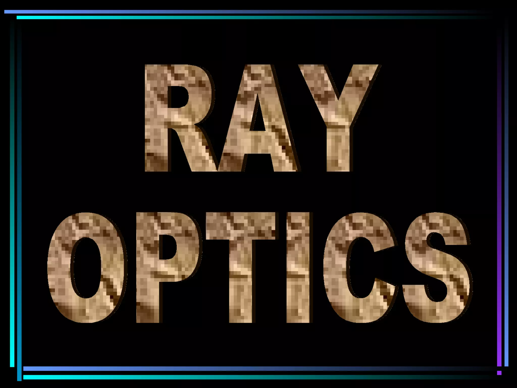 Ray Optics | PPT