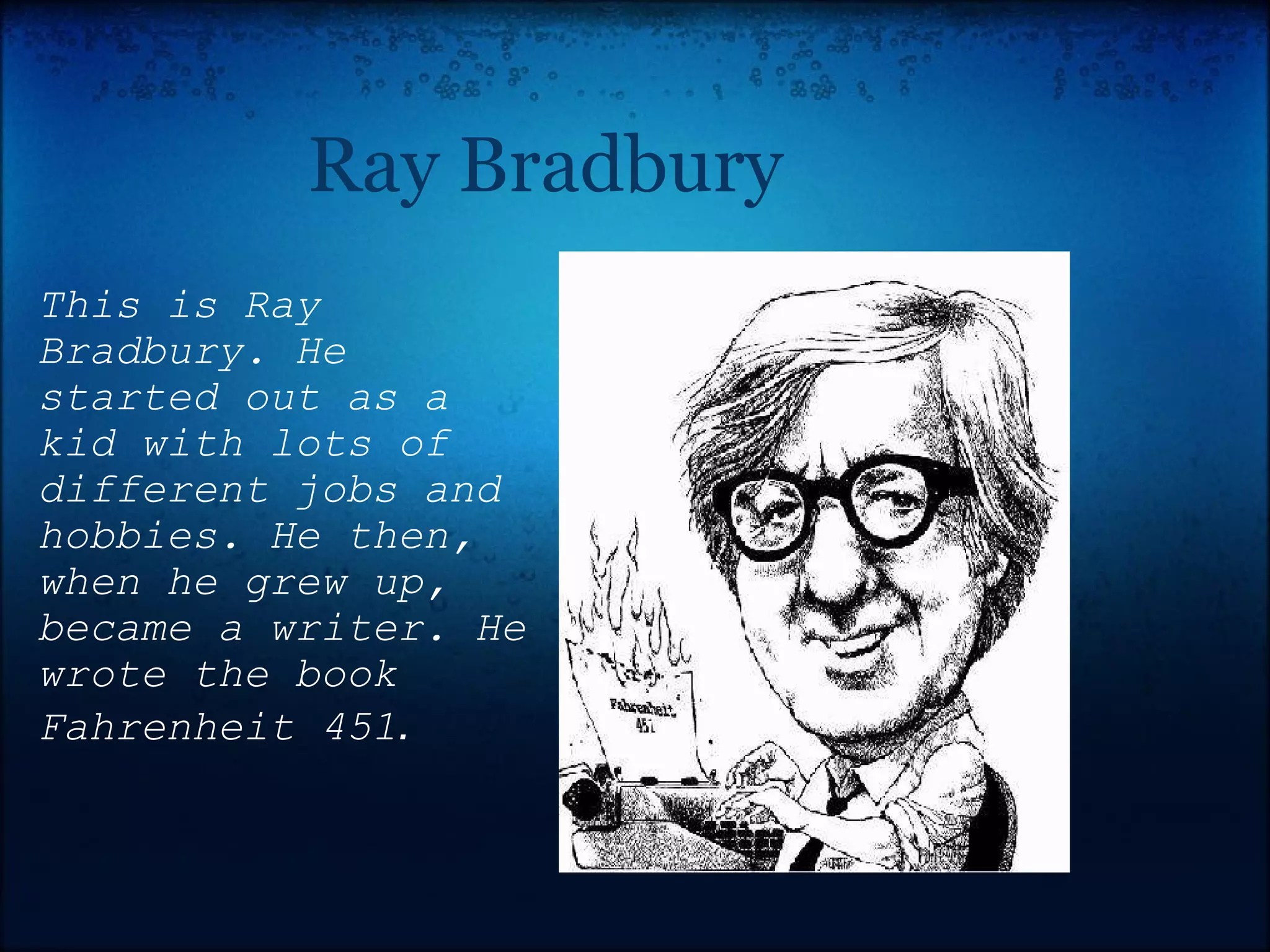 Ray Bradbury | PPT