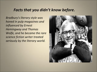 Ray bradbury 2 | PPT