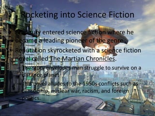 Ray bradbury power point | PPT