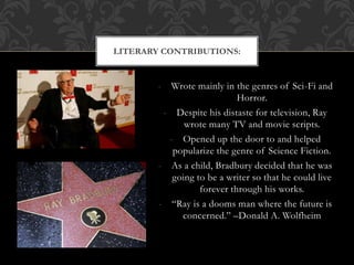 Ray Bradbury: Modern Sci-Fi Author | PPT