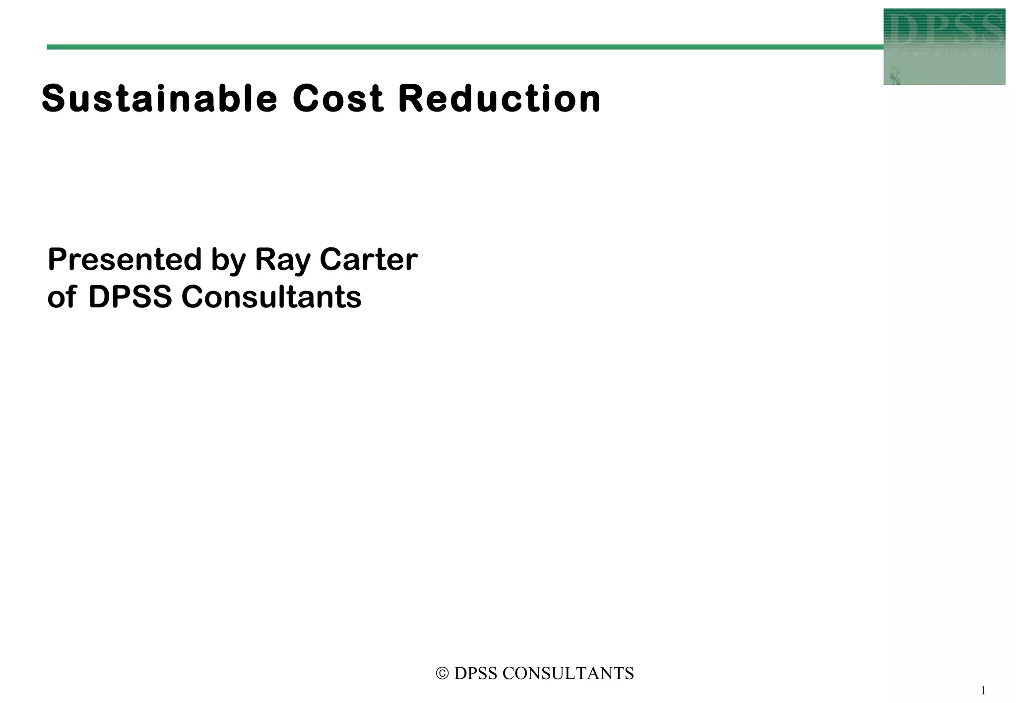 Ray carter sustainable cost reduction format 13 06-07 - copy | PPT ...