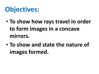 Ray diagram in concave mirrors | PPTX