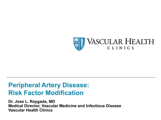 Peripheral Artery Disease: Risk Factor Modification | PPT