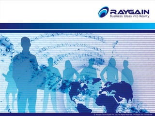 Raygain Information Technology Overview | PPT