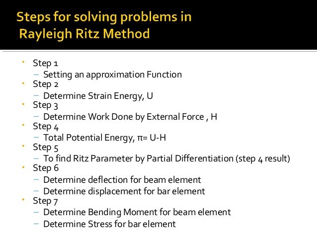 Rayleigh Ritz Method