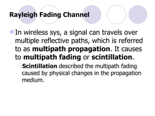 Rayleigh Fading Channel In Mobile Digital Communication System | PPT