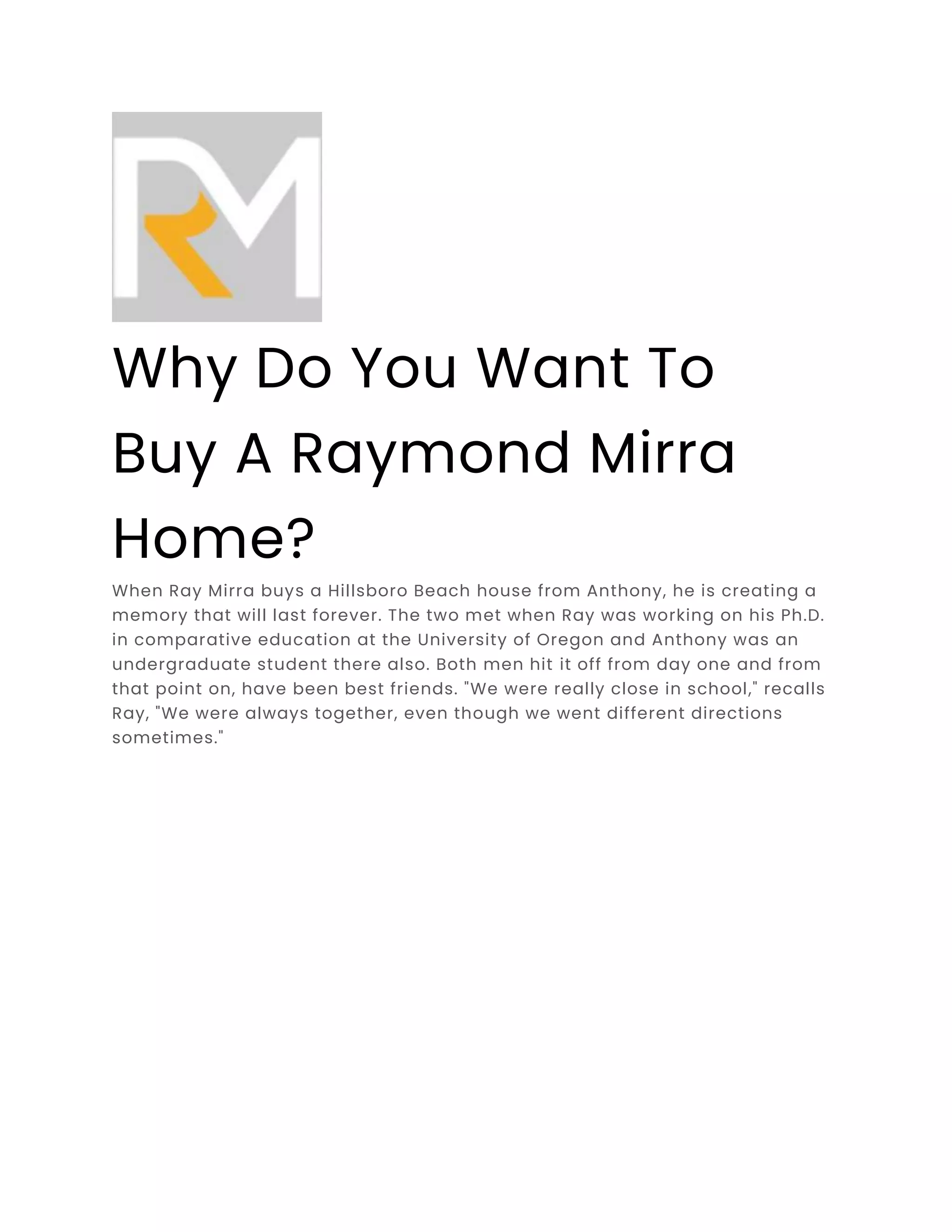 Ray mirra buys a hillsboro beach house from anthony - why do you want ...