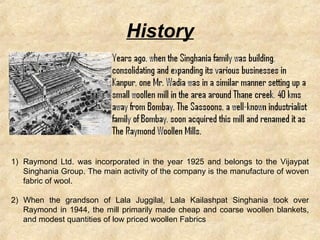 Raymond India Limited | PPT