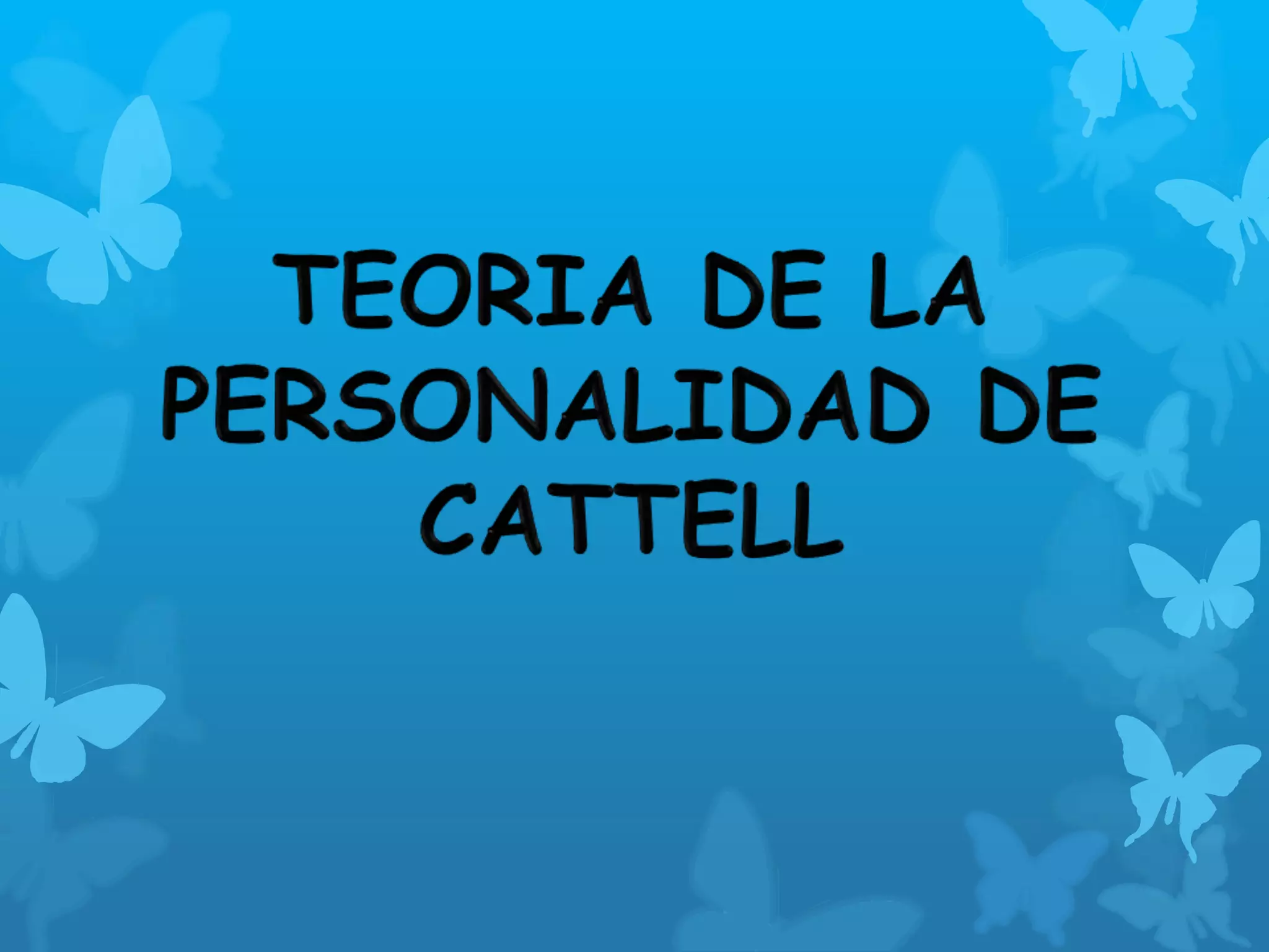 Raymond bernard cattell caro | PPTX