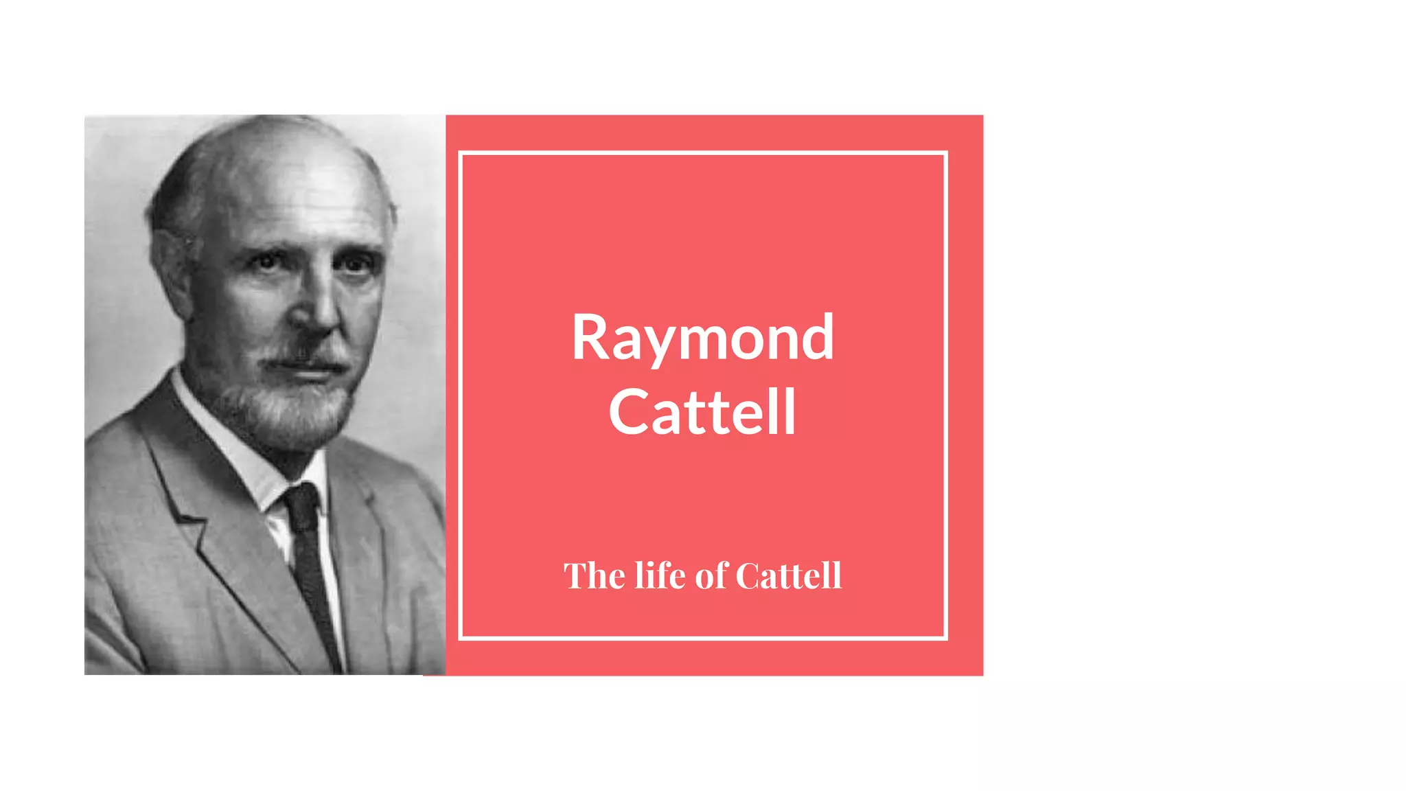 Raymond Cattell and Hans Eysenck.pptx