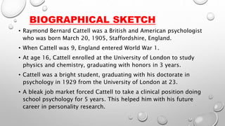 Raymond cattell [autosaved] | PPTX