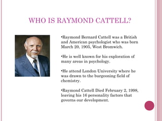Raymond cattel | PPT