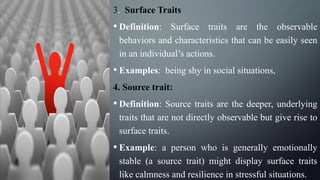 Raymond Cattell dispositional and trait theory- Copy.pptx