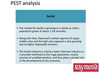 Raymond pestel & swot | PPTX