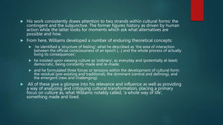 Raymond_willams. Phd scholar Amna farooqpptx | PPTX