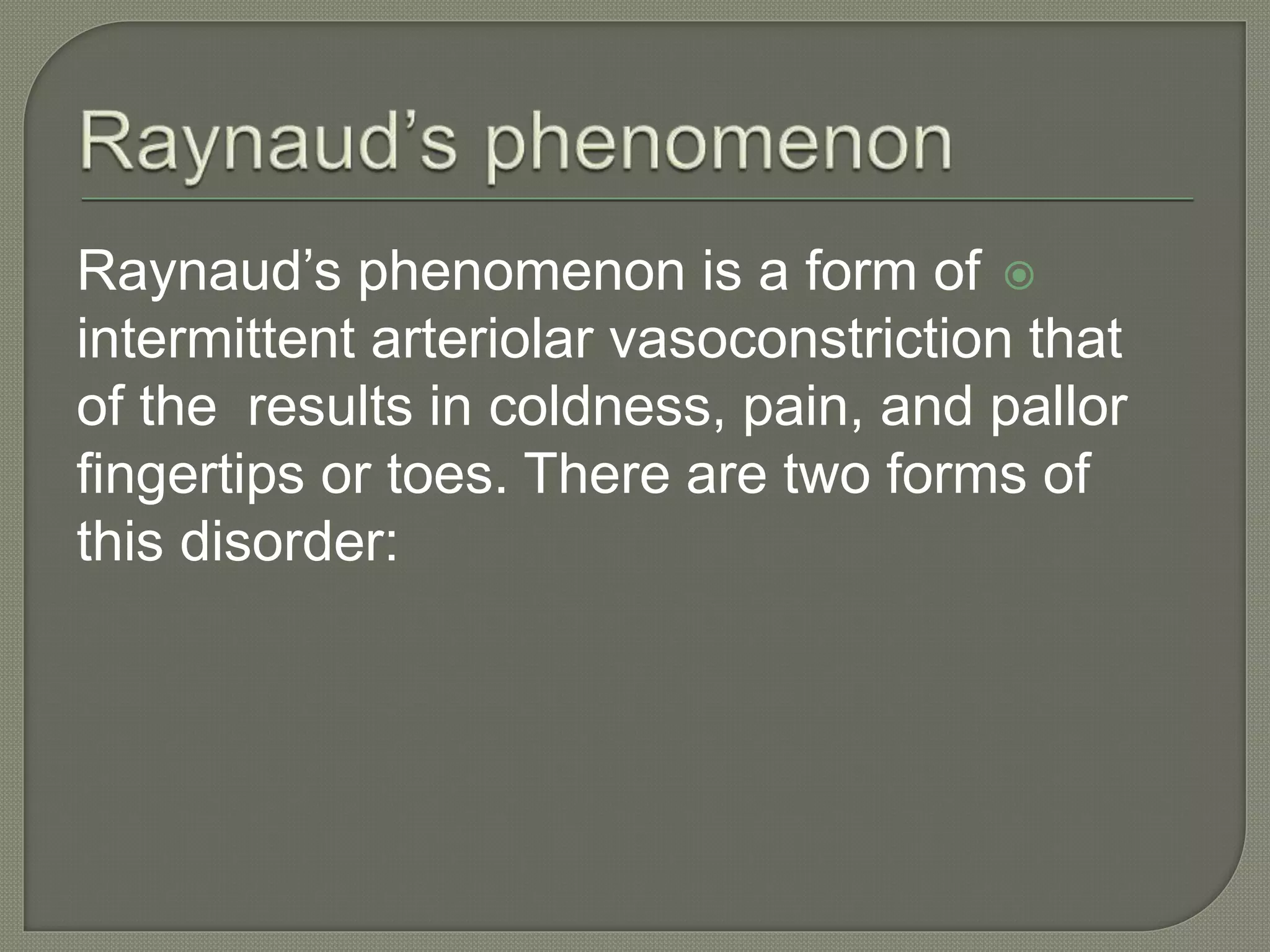 Raynaud’s phenomenon | PPTX