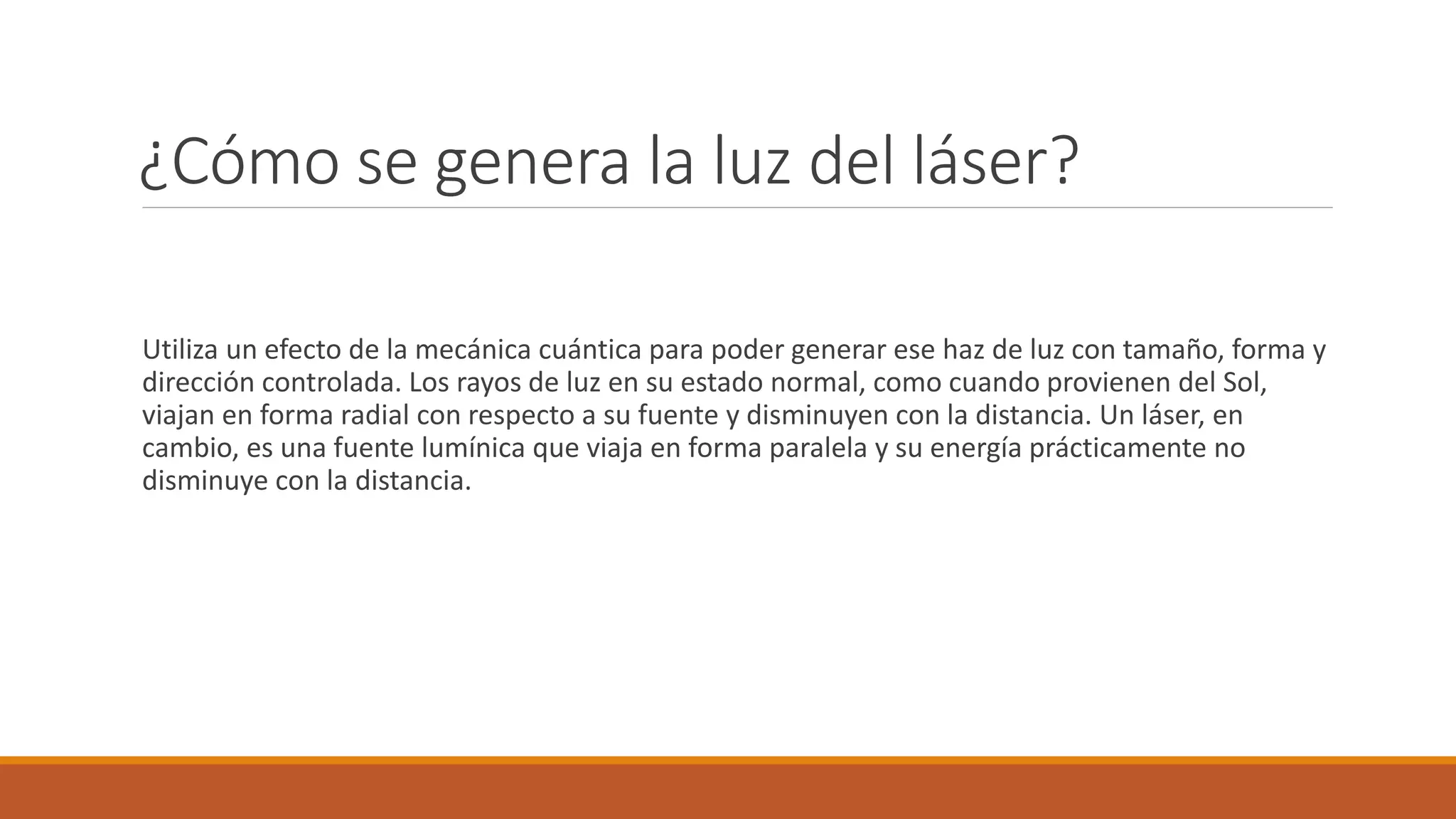 ¿Cómo funcionan los rayos láser? | PPTX