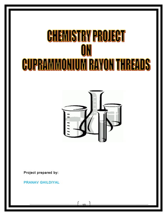 CBSE Class XII practical project on Rayon threads | DOC | Chemistry ...