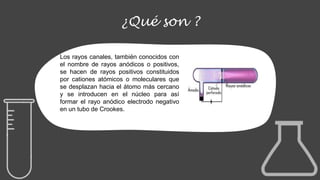 Rayos Anodicos Pptx
