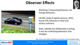 The Problems and Challenges created by Observational Data | PPT