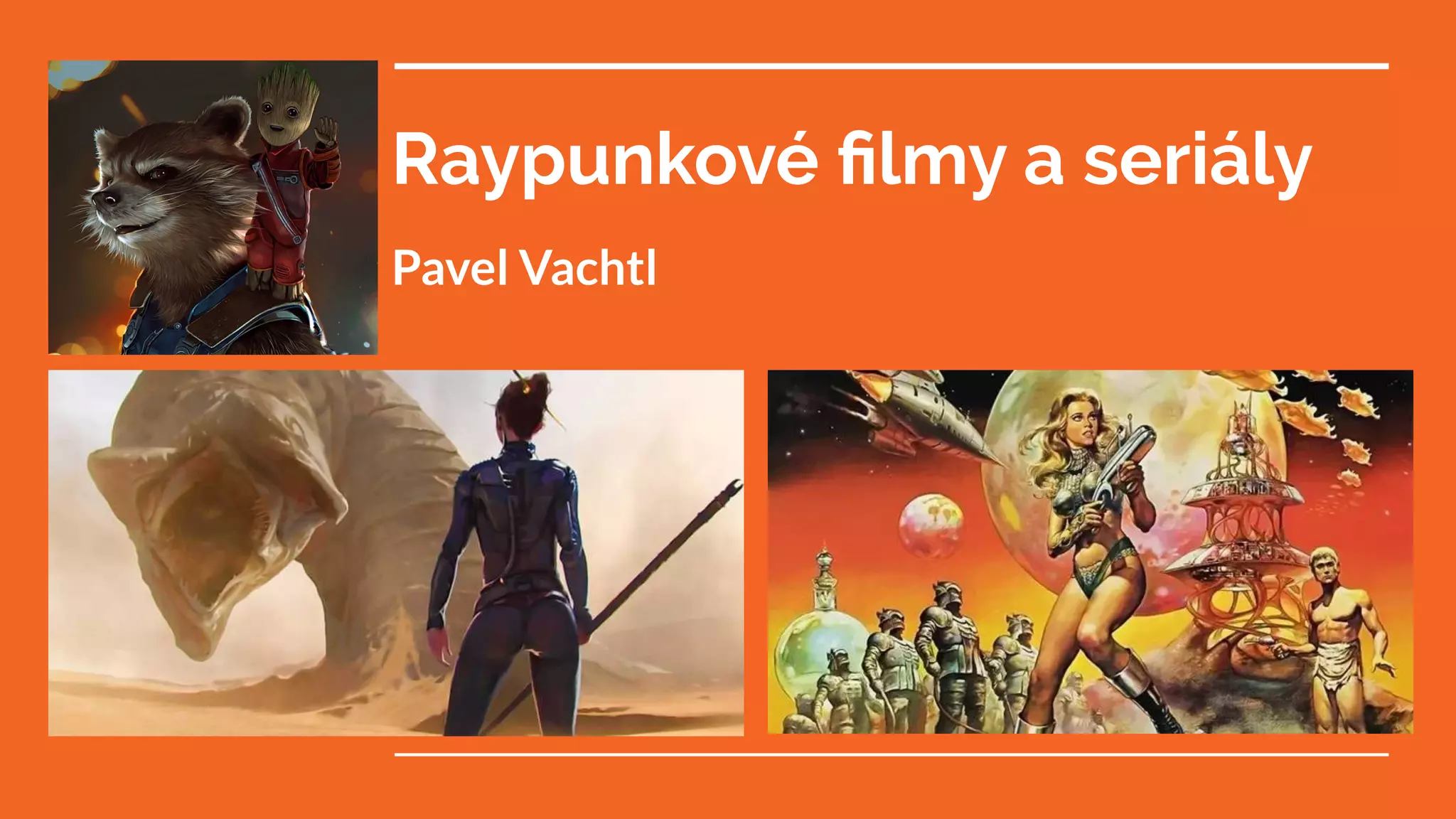 Raypunkové filmy a seriály / Raypunk movies and TV series (Pavel Vachtl ...