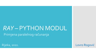 RAY – PYTHON MODUL programming tool.pptx